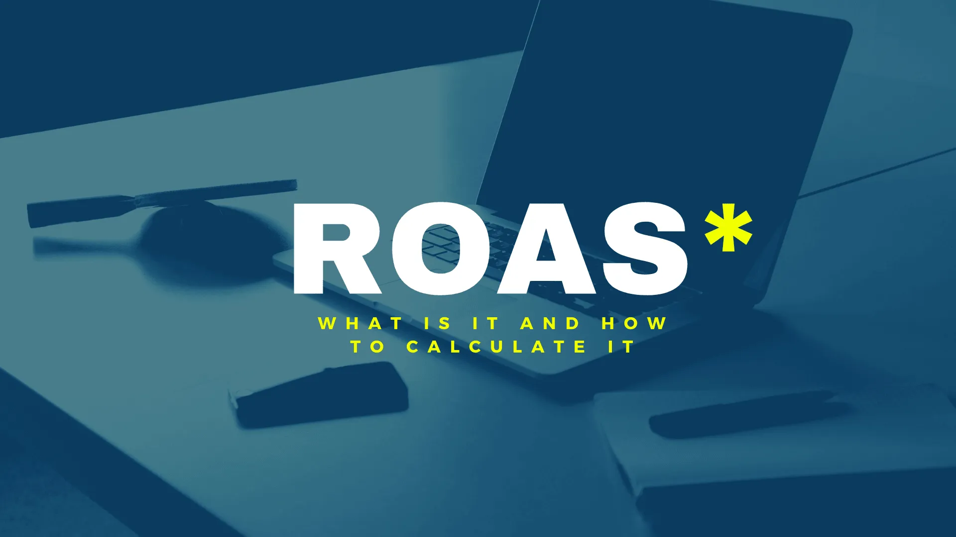 What is ROAS and How to Calculate ROAS - rvResortScout
